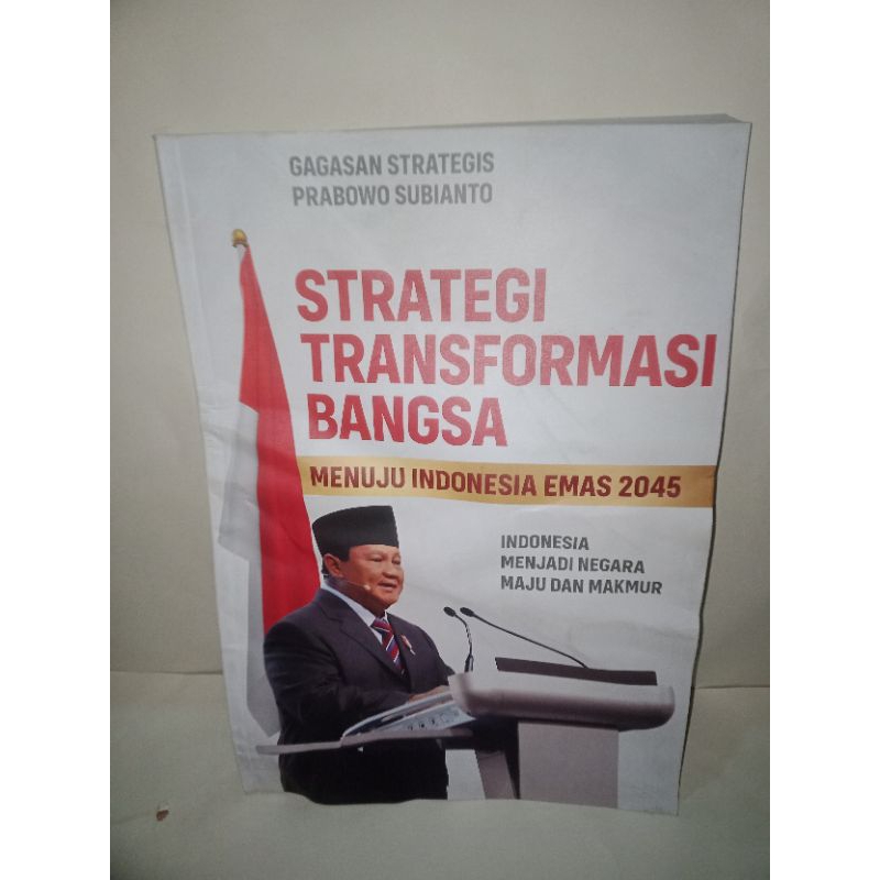 Jual BUKU ASLI STRATEGIS TRANSFORMASI BANGSA MENUJU INDONESIA EMAS 2045 INDONESIA MENJADI NEGARA ...