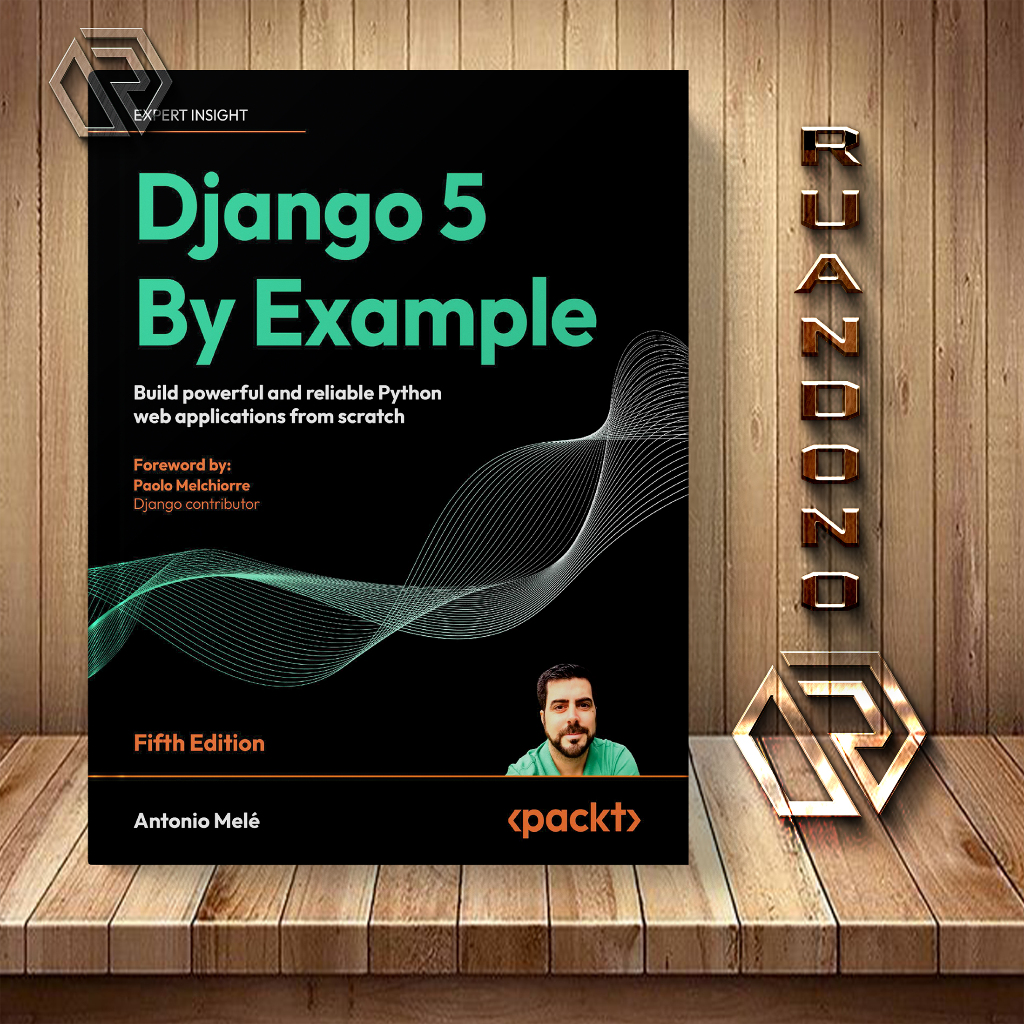 Jual Django 5 By Example: Build powerful and reliable Python web ... Jual Django 5 By Example: Build powerful and reliable Python web ...