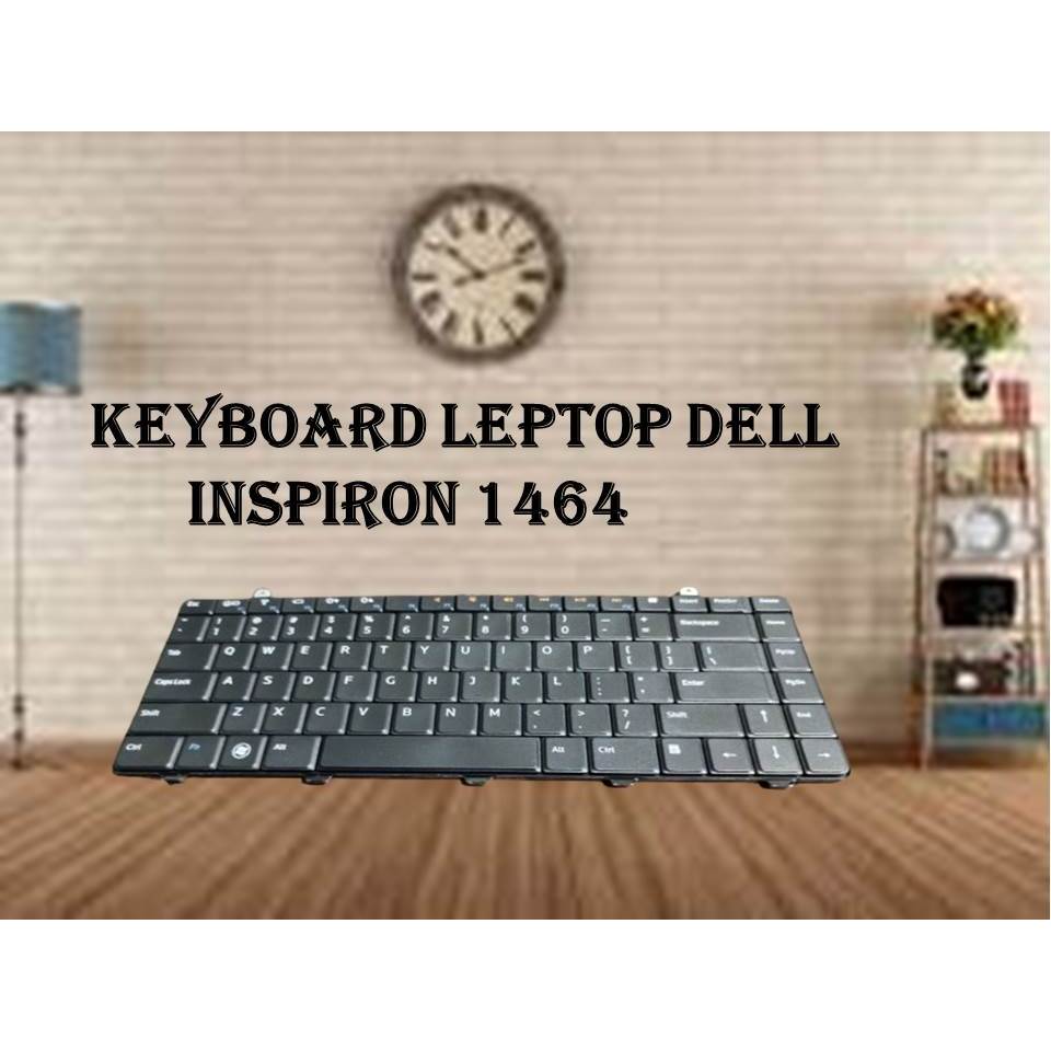 Jual KEYBOARD LEPTOP DELL INSPIRON 1464 | Shopee Indonesia