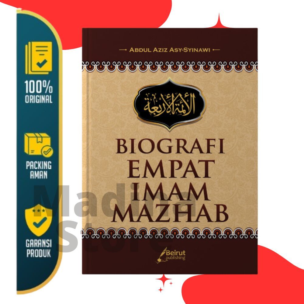 Jual Buku Biografi Empat Imam Mazhab 1 Jilid ( Abu Hanifah ; Ahmad ...