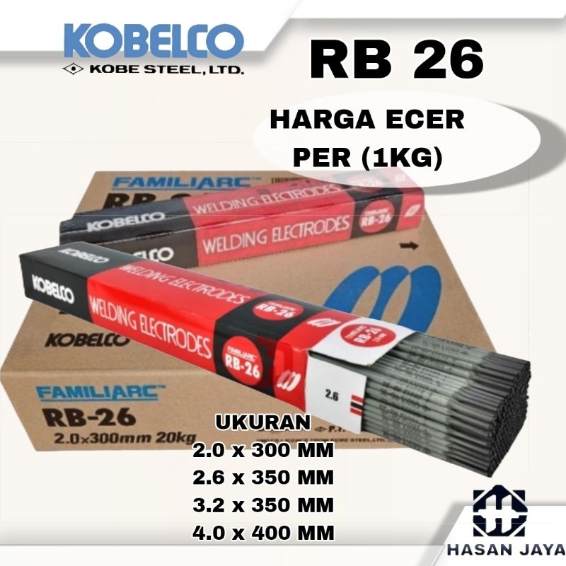 Jual Kawat Las RB 26 / RB-26/ RB 26 Familiarc Kobelco Welding Electrode Ukuran 2.6 x 350mm Per ...