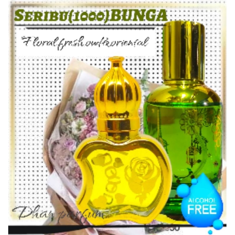 Jual Minyak wangi SERIBU(1000)BUNGA,parfum ibadah non alkohol/parfum ...