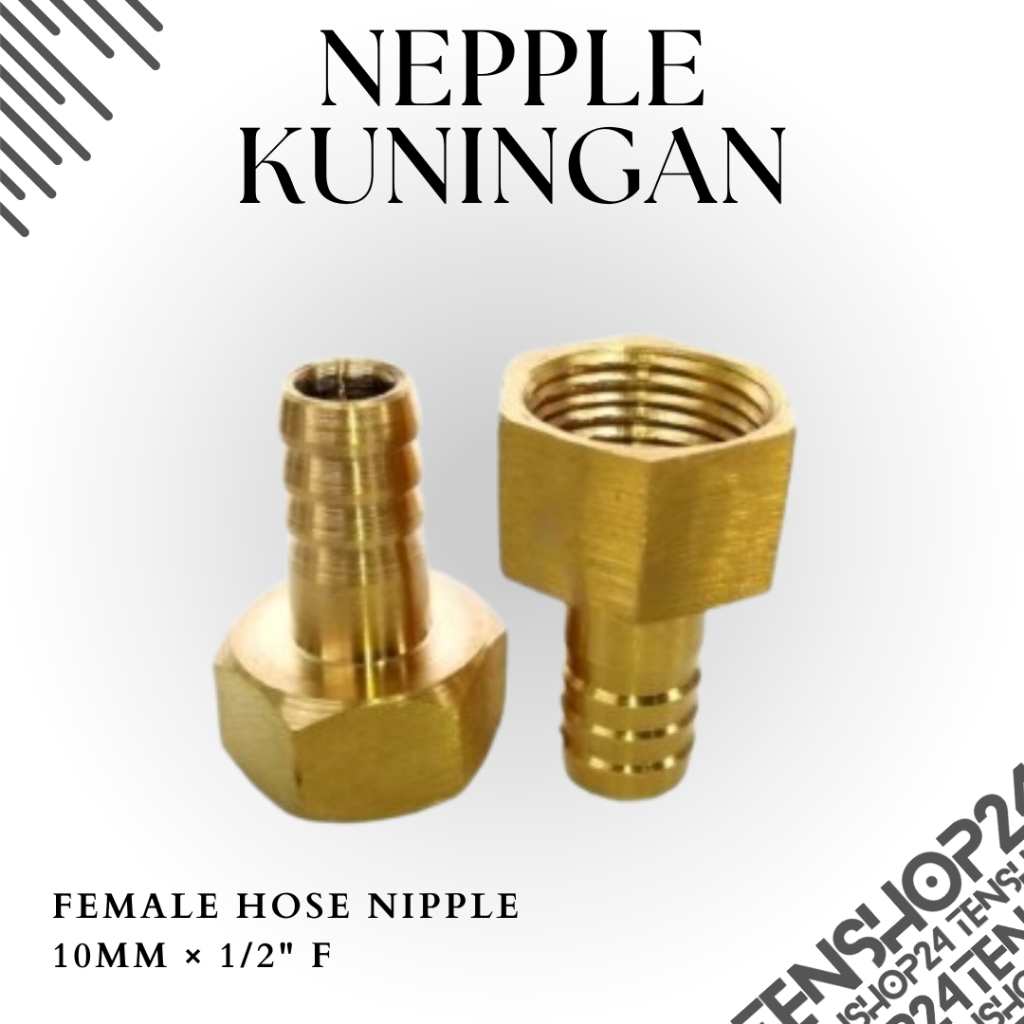 Jual Nepple / Nipple Selang Drat Dalam Kuningan (10mm x 1/2" F) Female ...