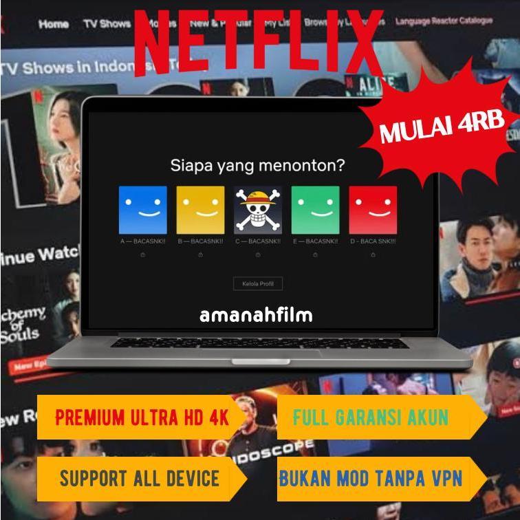 Jual NETFLXX FULL GARANSI 4K UHD ALL DEVICE | Shopee Indonesia