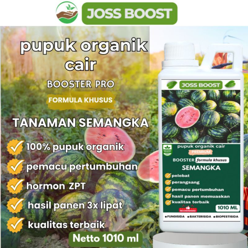 Jual Pupuk Organik Cair Booster SEMANGKA, POC JOSSBOOST Semangka, poc kompos organik Melebatkan ...