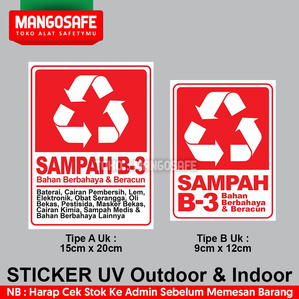 Jual Stiker Sampah B3 Bahan Berbahaya Beracun Merah B-3 / Sticker UV ...