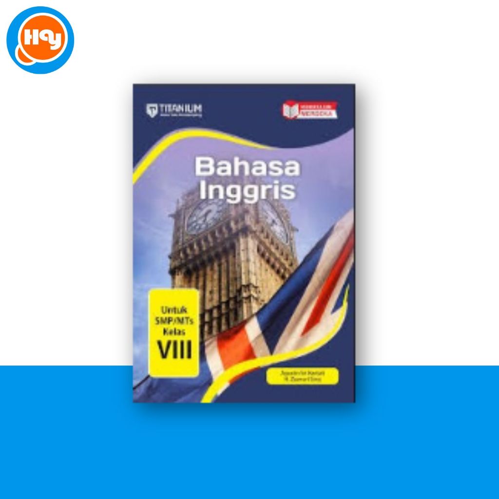 Jual Buku Kurikulum Merdeka Kelas 8 SMP | TITANIUM: Buku Teks Pendamping Kurikulum Merdeka ...