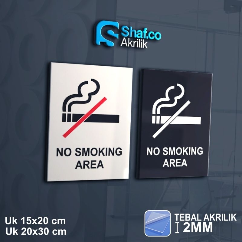 Jual AKRILIK SIGN BOAR NO SMOKING AREA // ACRYLIC NO SMOKING // RAMBU ...
