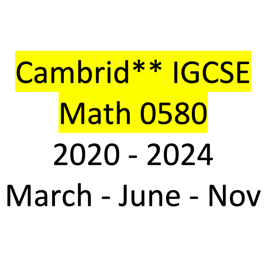 Jual Past Paper IGCSE Math 0580 Year 2020 - 2024 | Shopee Indonesia