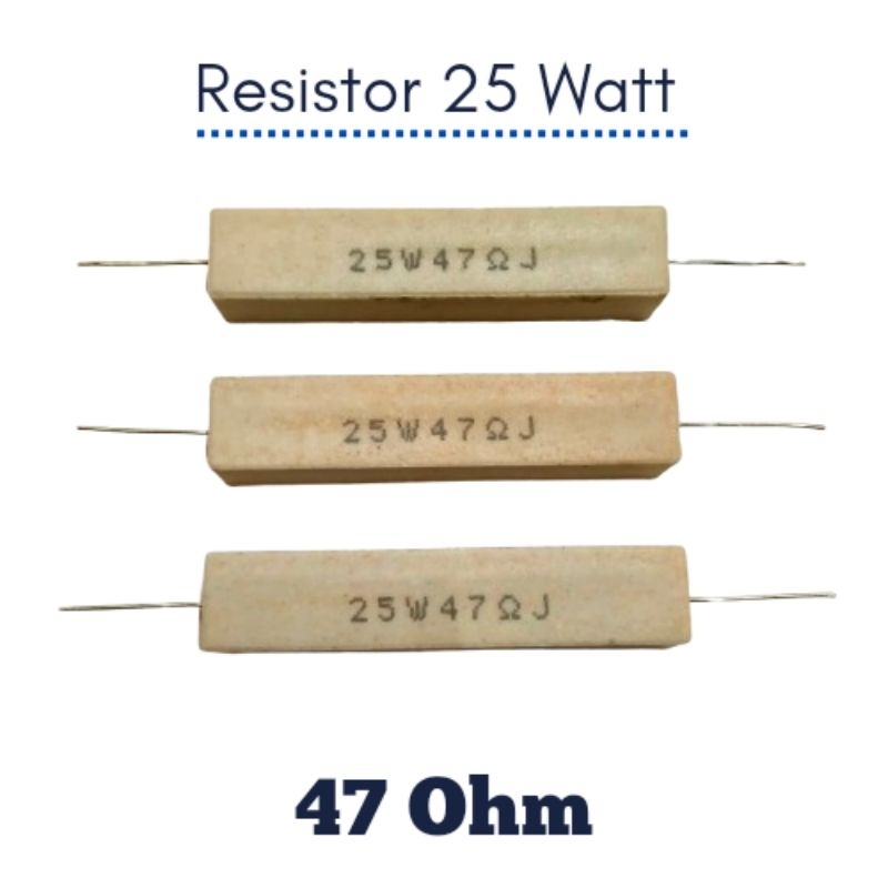 Jual Resistor 25watt 47 ohm isi 5 biji | Shopee Indonesia