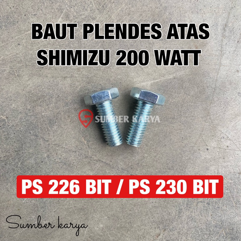 Jual BAUT PLENDES ATAS SHIMIZU 200 WATT - baut plendes atas SHIMIZU PS ...
