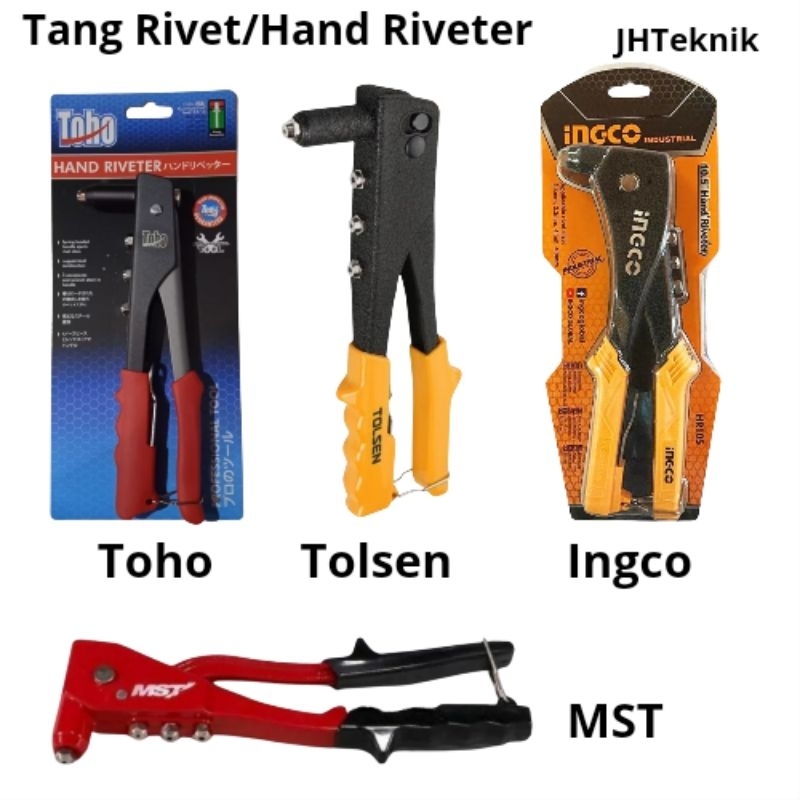 Jual JHTeknik Tang Rivet 10,5" TOHO,TOLSEN 43001,MST,INGCO HR105 100% ...