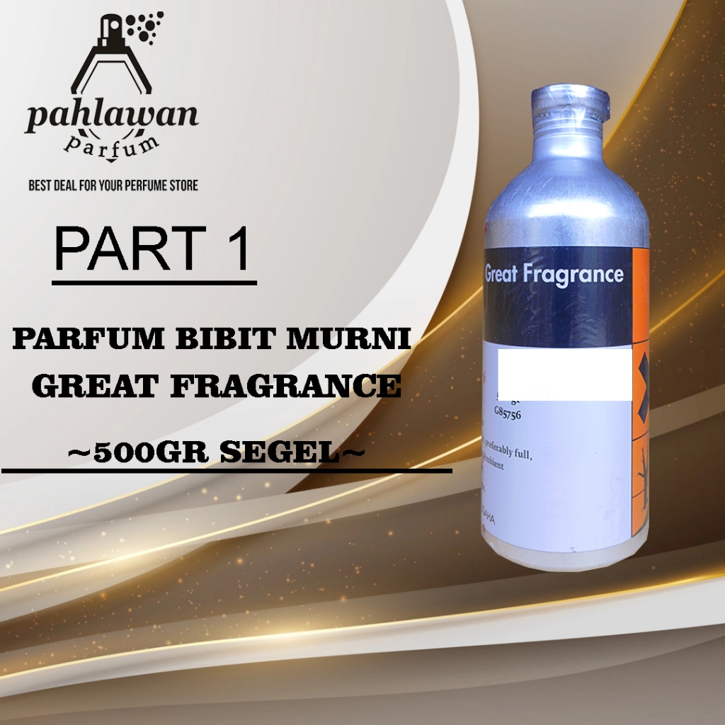 Jual PART GF ( GREAT FRAGRANCE ) 500GR SEGEL | Shopee Indonesia