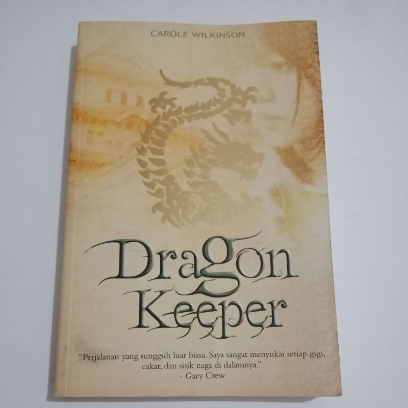 Jual NOVEL: DRAGON KEEPER 1 ( Carole Wilkinson) | Shopee Indonesia