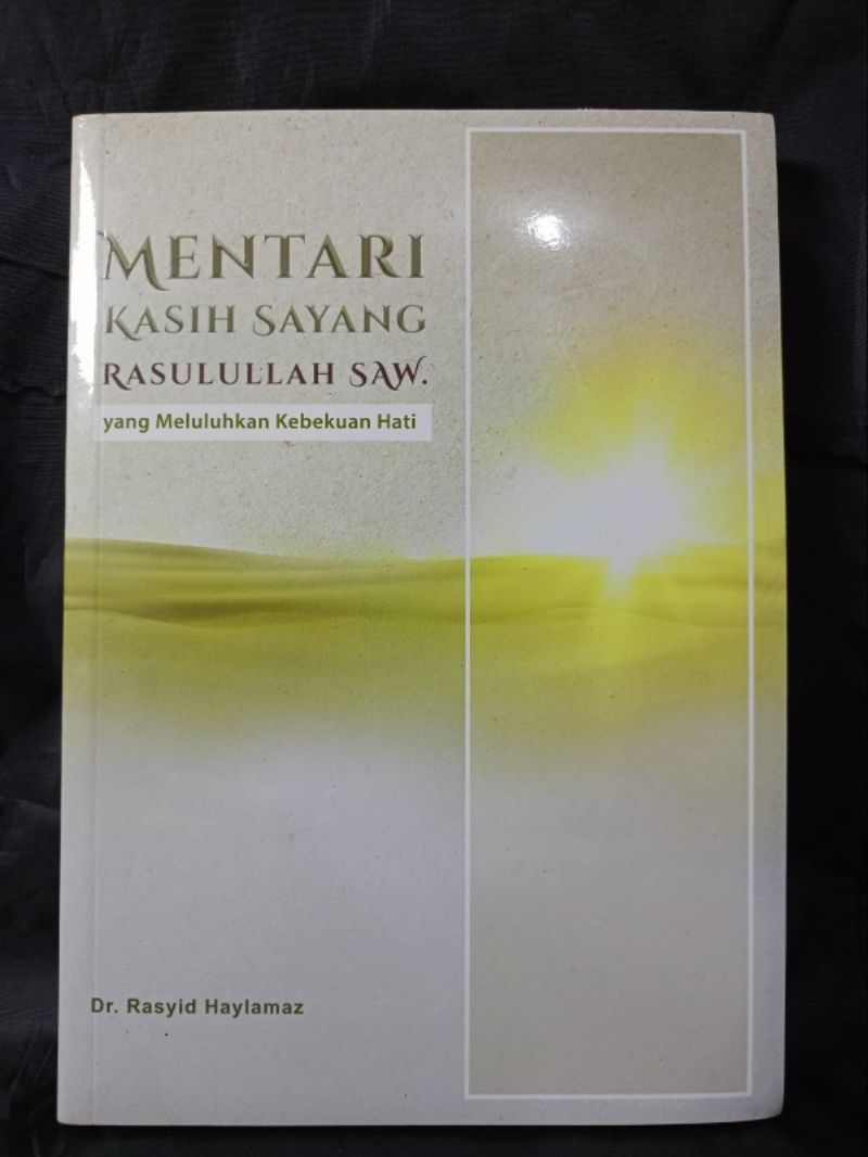 Jual BUKU OBRAL ORIGINAL - MENTARI KASIH SAYANG RASULULLAH SAW ...