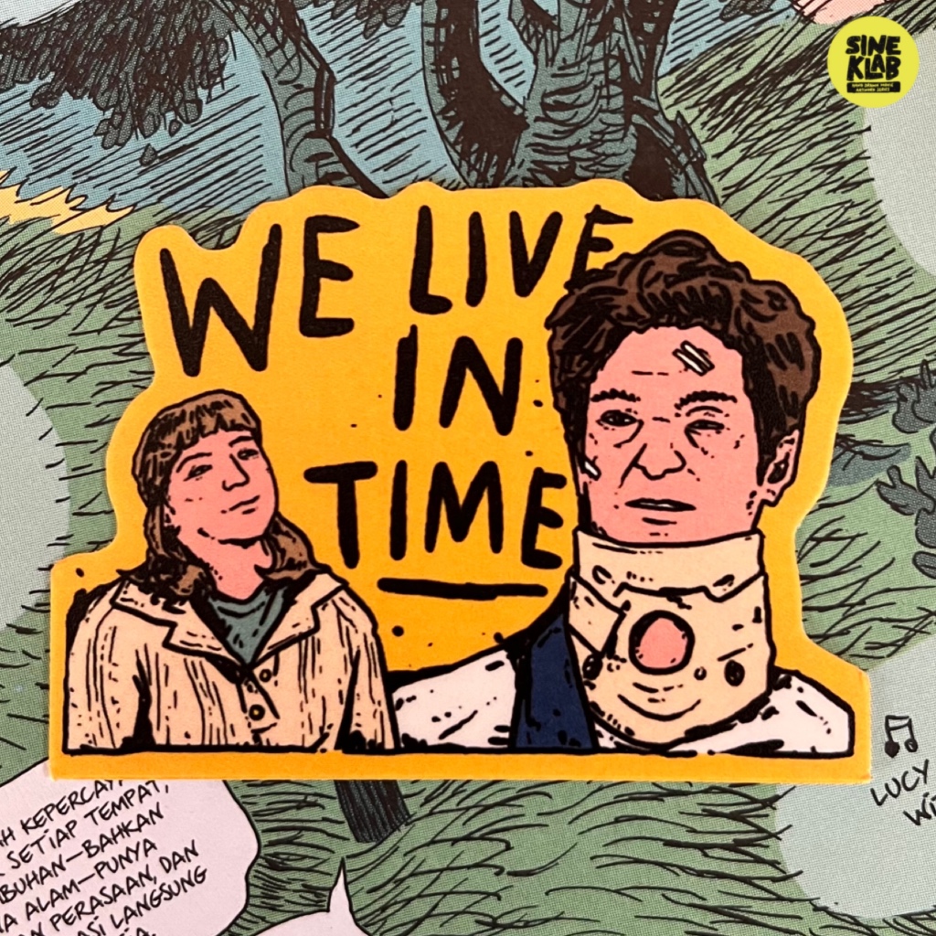 Jual sineklab - Sticker WE LIVE IN TIME - Edisi Sticker Film / Movie ...