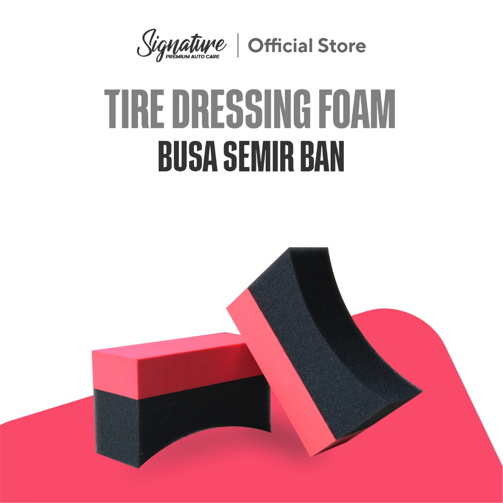 Jual Tire Dressing Foam by Signature | Busa Aplikator Semir Ban ...