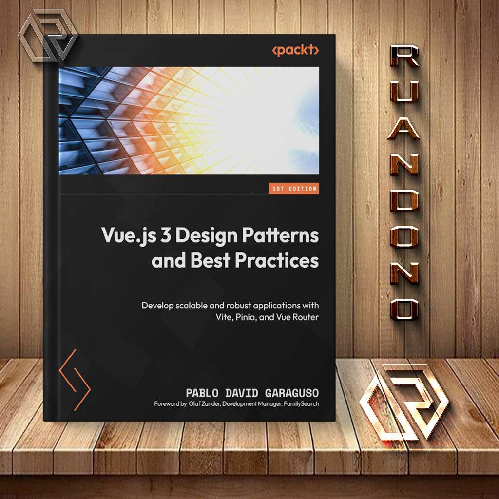 Jual Vue.js 3 Design Patterns and Best Practices | Shopee Indonesia