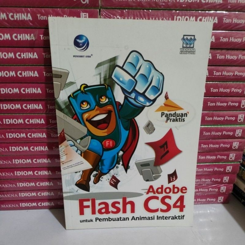 Jual Buku Murah Original - Buku Adobe Flash CS4 Untuk Pembuatan Animasi Interaktif | Shopee ...
