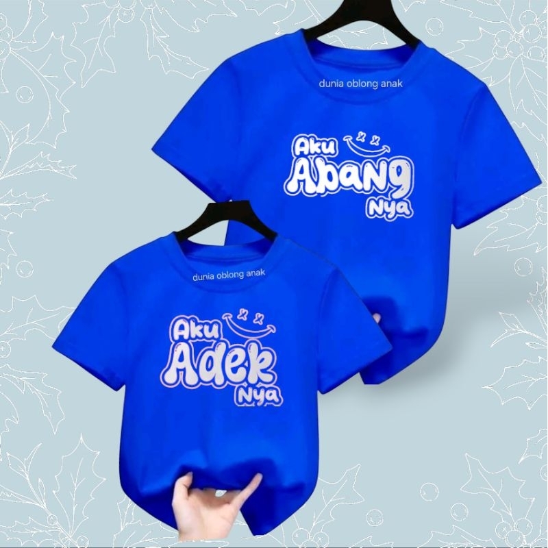 Jual AKU ABANGNYA AKU ADEKNYA Baju Couple Usia 1-10 Tahun | Shopee ...