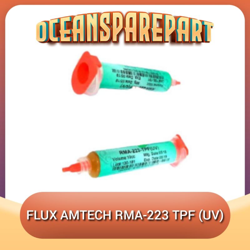 Jual FLUX AMTECH RMA-223 TPF (UV) | Shopee Indonesia