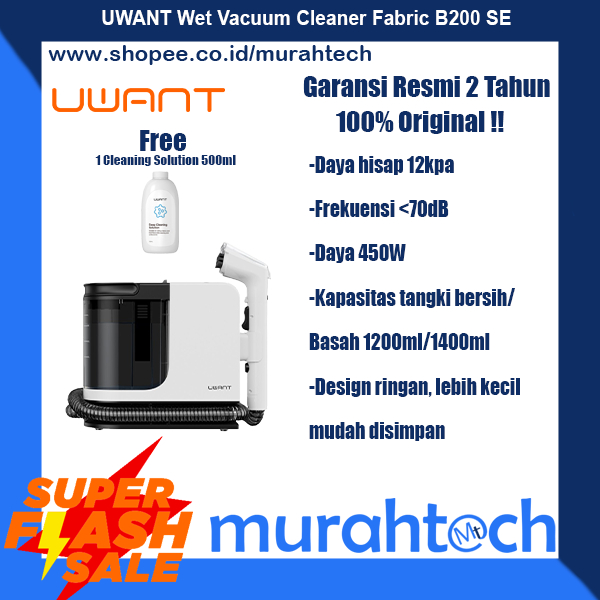 Jual Uwant B200 SE Wet Vacuum Cleaner Fabcric Wasing 12Kpa Machine Sofa ...