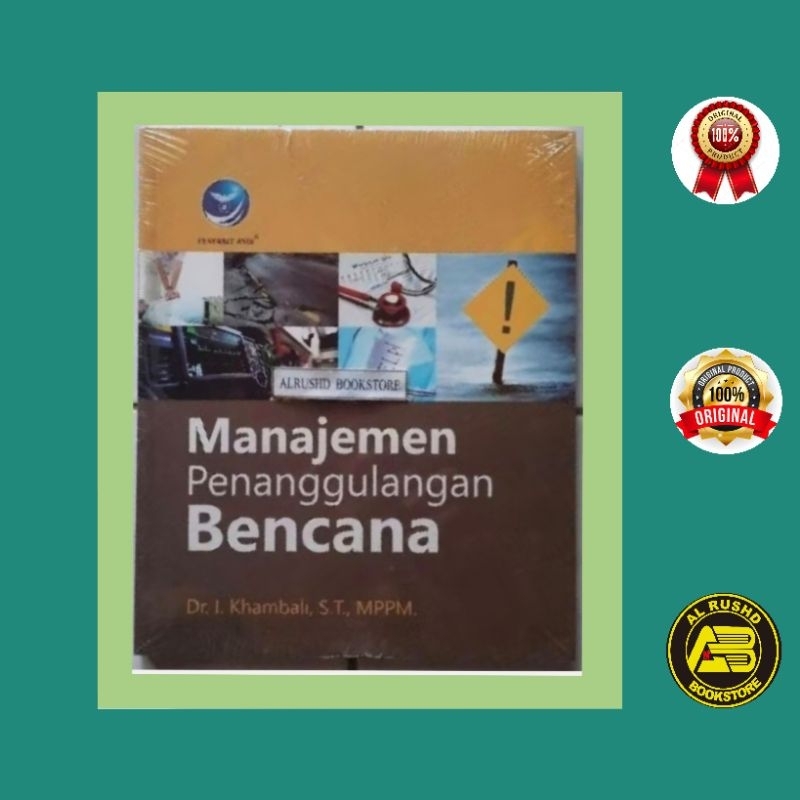 Jual Buku (Ori 100%) Manajemen Penanggulangan Bencana / Dr. I Khambali MPPM. | Shopee Indonesia