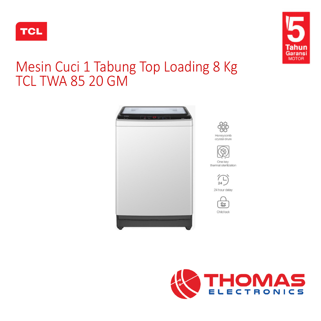 Jual Mesin Cuci 1 Tabung Top Loading 8 Kg TCL TWA8520GM TWA 85 20 GM Garansi Resmi | Shopee ...