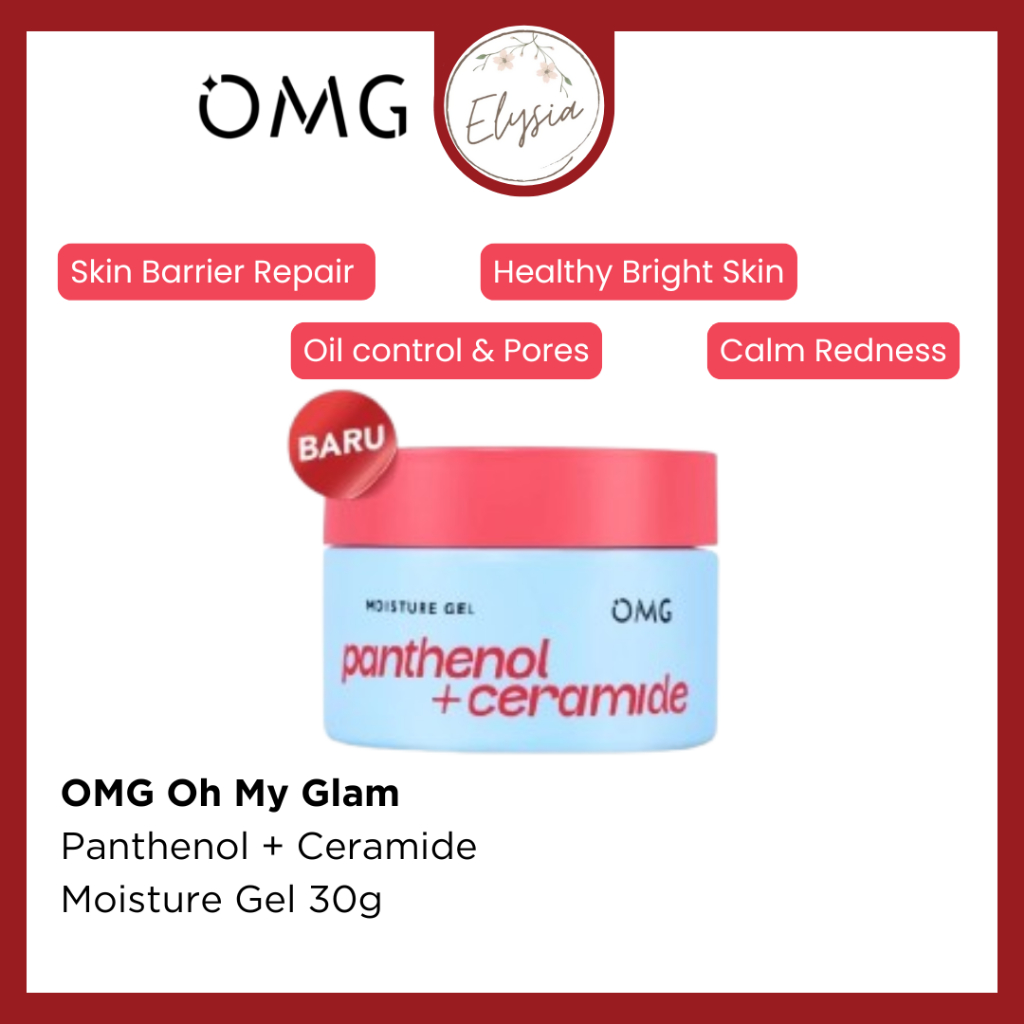 Jual OMG Moisturizer Gel | OMG Oh My Glow Panthenol + Ceramide Moisture ...