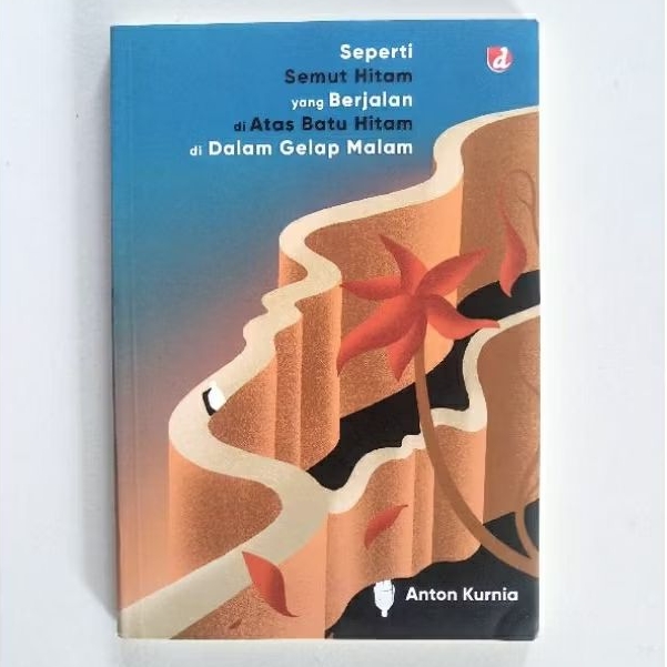 Jual (Preloved) Seperti Semut Hitam yang Berjalan di Atas Batu Hitam di Dalam Gelap Malam ...
