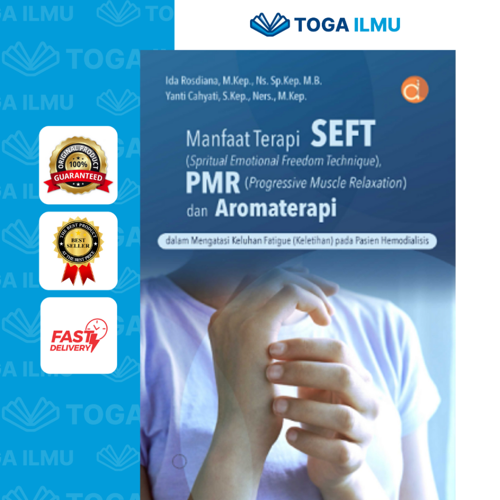 Jual Buku Manfaat Terapi SEFT (Spritual Emotional Freedom Technique ...