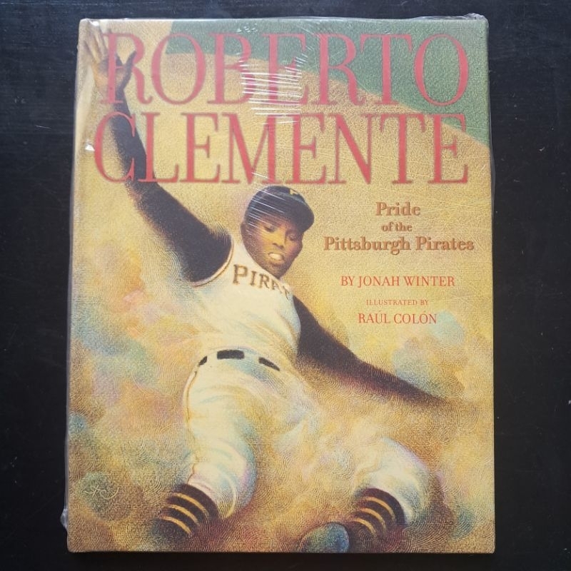 Jual Roberto Clemente Pride of Pittsburgh Pirates - Jonah Winter & Raul ...