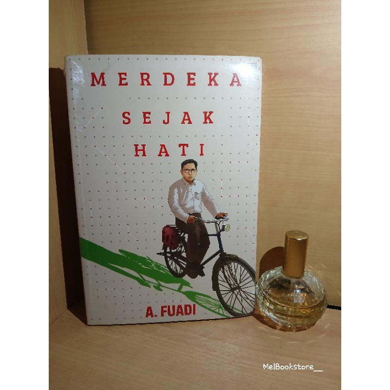 Jual [Original] Novel Merdeka Sejak Hati - A. Fuadi (Preloved) | Shopee ...