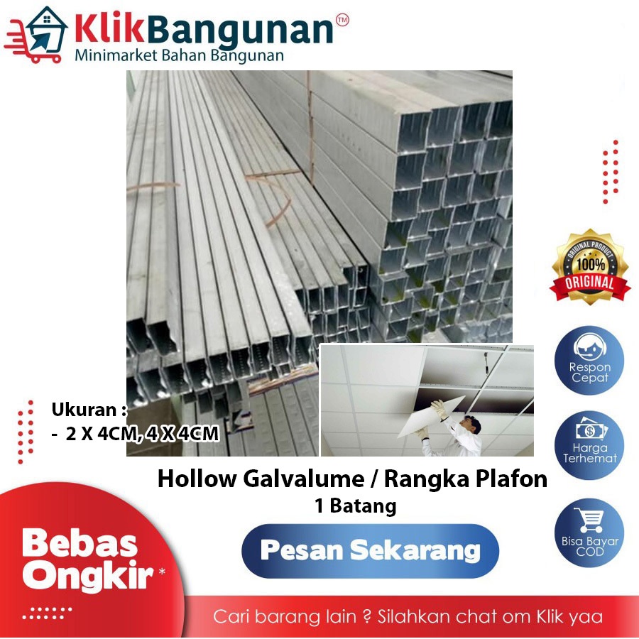 Jual HOLLOW GALVALUME 2X4 4X2 / HOLLO / RANGKA PLAFON BERBAGAI UKURAN ...