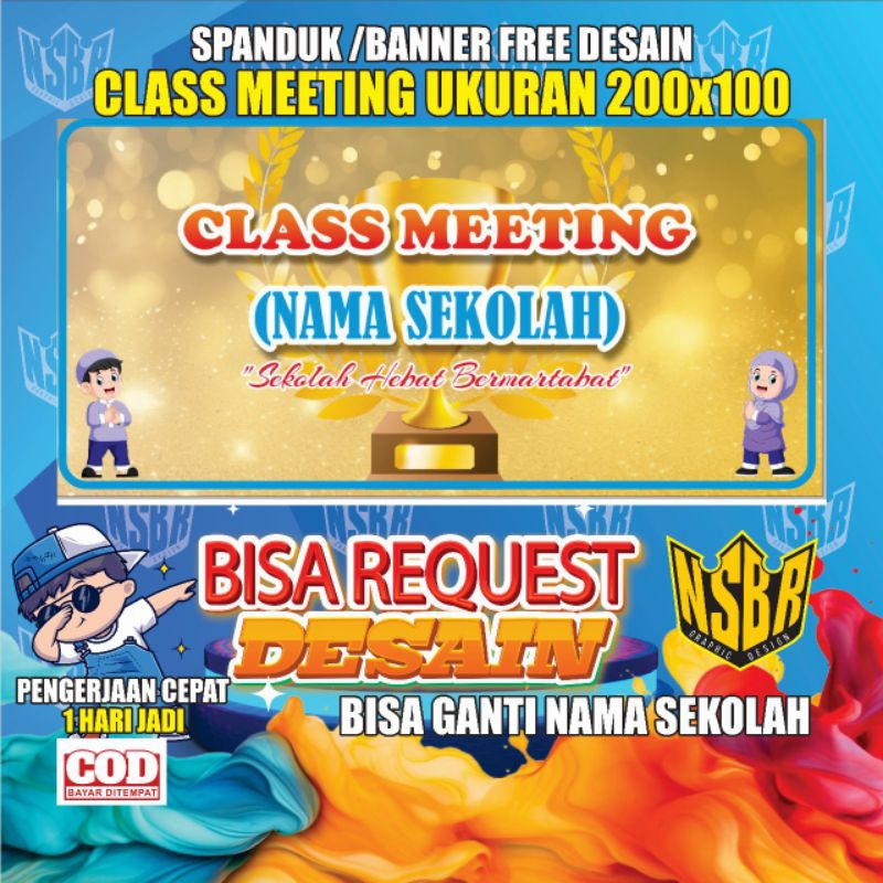 Jual Spanduk/Banner Class Meeting Bisa Ganti Nama Sekolah Ukuran ...