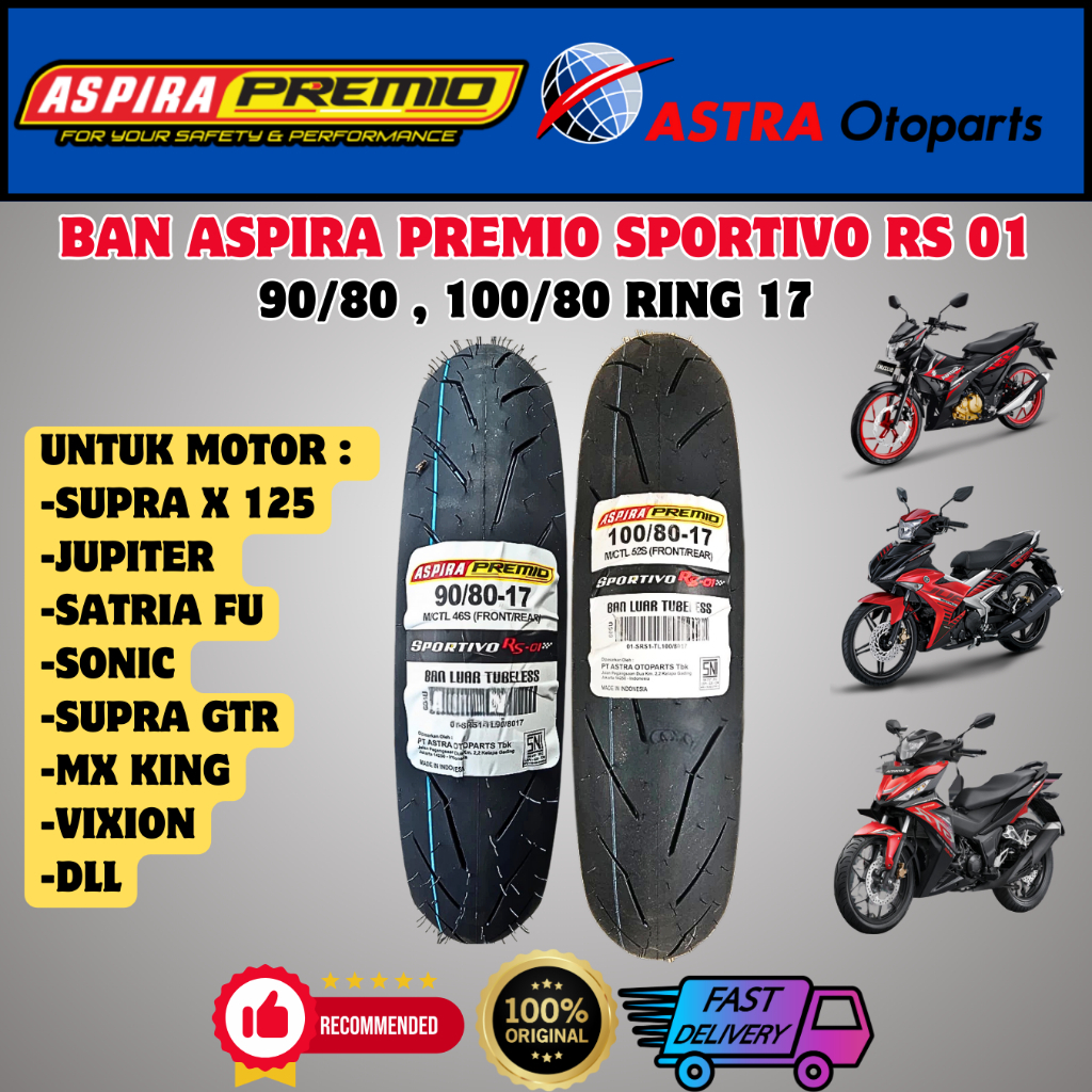 Jual BAN ASPIRA PREMIO SPORTIVO RS - 01 ( 90/80 17 , 100/80 17 ) TUBELESS SOFT COMPOUND , RACING ...