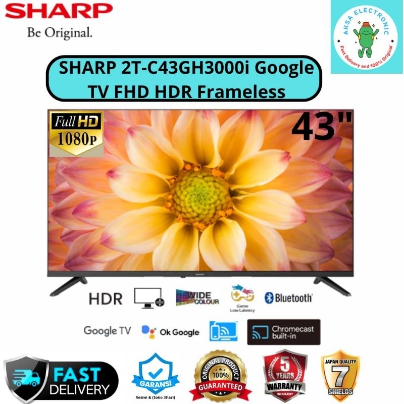 Jual SHARP 2T-C43GH3000I LED GOOGLE TV FULL HD HDR FRAMELESS DESIGN 43INCH | Shopee Indonesia
