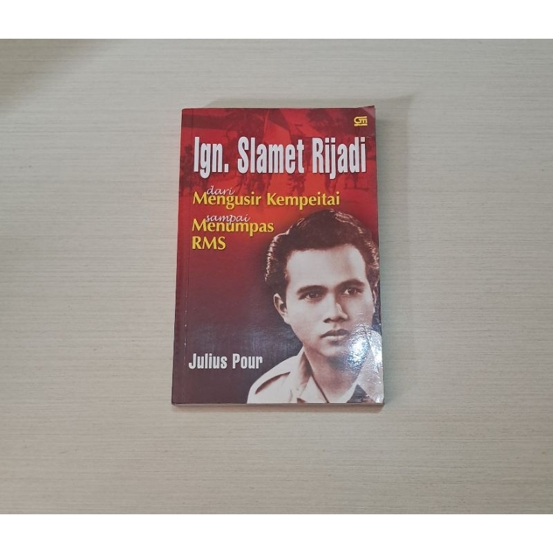 Jual IGN. SLAMET RIJADI DARI MENGUSIR KEMPEITAI SAMPAI MENUMPAS RMS ...
