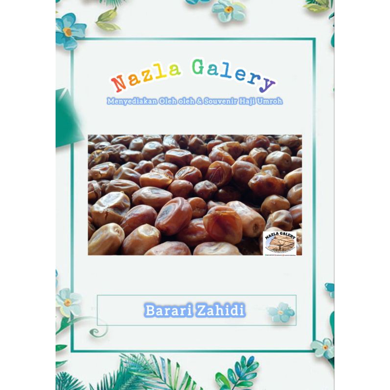 Jual Barari Zahidi / Kurma Khalas /Kurma Barari Zahidi Khalas /Oleh ...
