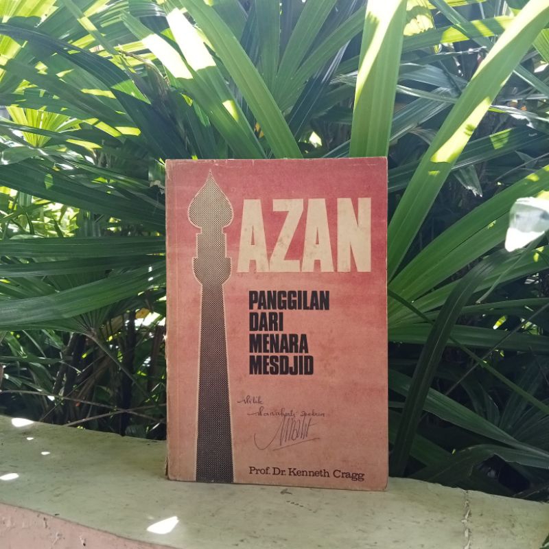 Jual BUKU AZAN: Panggilan Menara Mesdjid | Kenneth Cragg | Shopee Indonesia