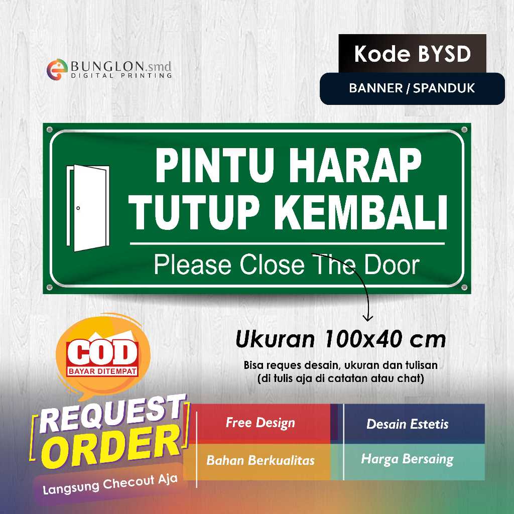 Jual SPANDUK BANNER PINTU HARAP TUTUP KEMBALI KODE BYSD HIJAU | Shopee ...