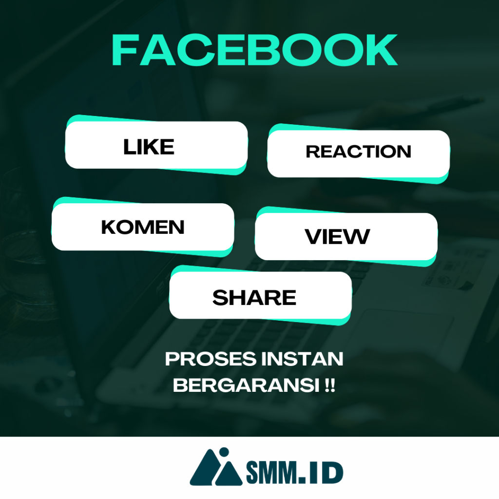 Jual SMM.ID | VIEW FACEBOOK LIKE FACEBOOK SHARE FACEBOOK REACTION EMOJI ...