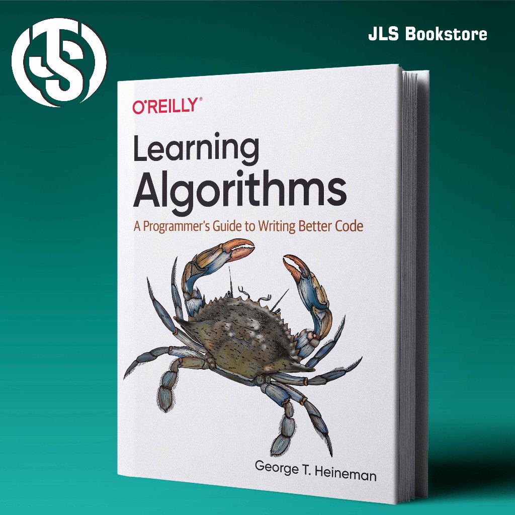 Jual Learning Algorithms_ A Programmer's Guide to Writing Better Code - George Heineman | Shopee ...