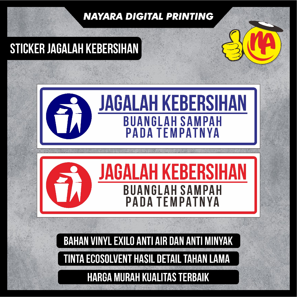 Jual Sign Sticker jagalah kebersihan buang sampah pada tempatnya ...