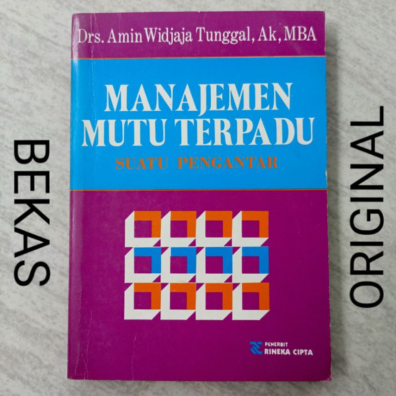 Jual Buku Manajemen Mutu Terpadu Suatu Pengantar - Drs Amin Widjaja Tunggal - Penerbit Rineka ...
