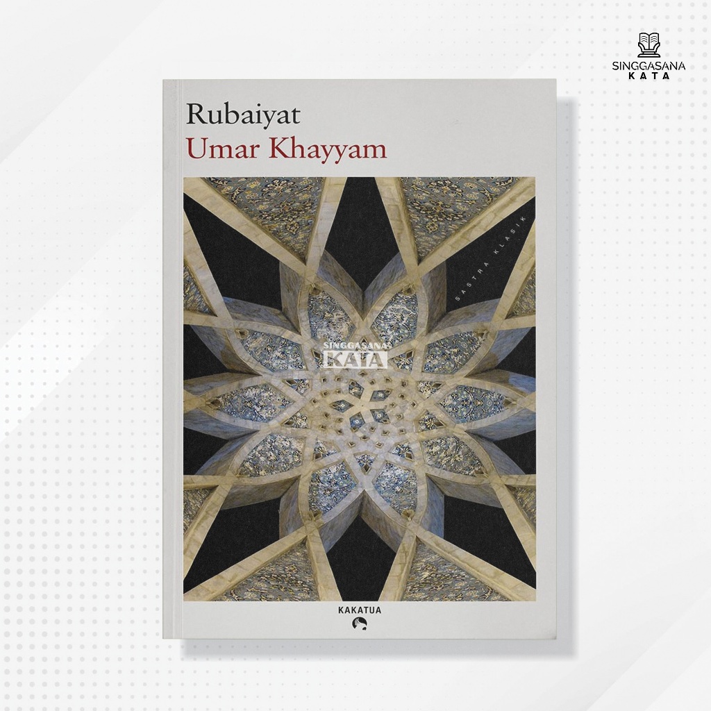 Jual Buku Rubaiyat - Umar Khayyam - Kakatua | Shopee Indonesia