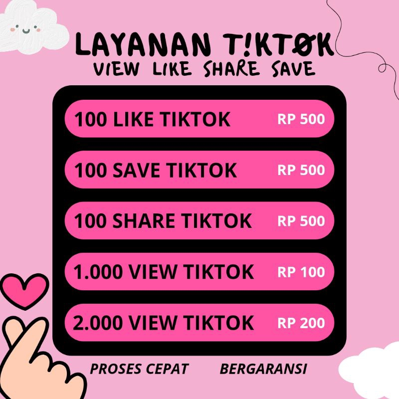 Jual TIKTOK VIEW LIKE SHARE DAN SAVE PERMANEN PROSES CEPAT BERGARANSI ...