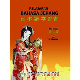 Jual Pelajaran Bahasa Jepang Evergreen Japanese Course jilid 3 | Shopee ...
