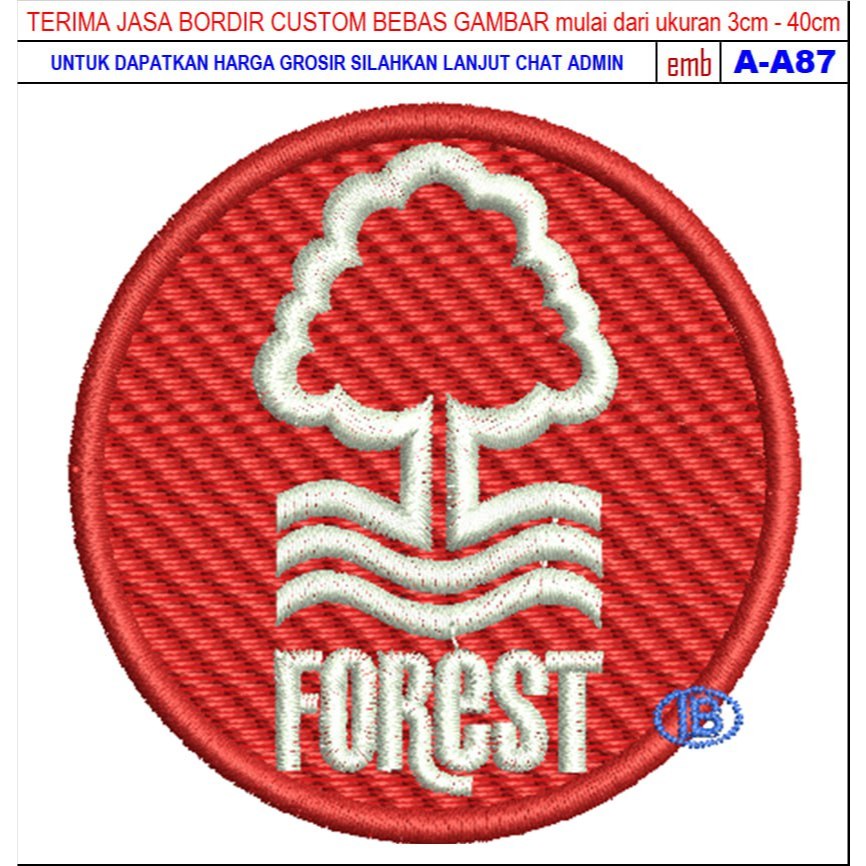 Jual GIB PATCH BORDIR LOGO A-A87 NOTTINGHAM FOREST F.C BOLA | Shopee Indonesia