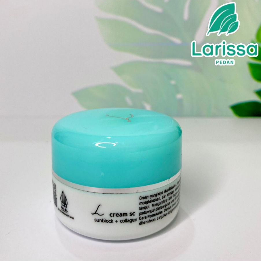 Jual Larissa Cream SC (Sunblock + Collagen) - Suncreen SPF 30 Hasil Glowing Tanpa white Cast ...
